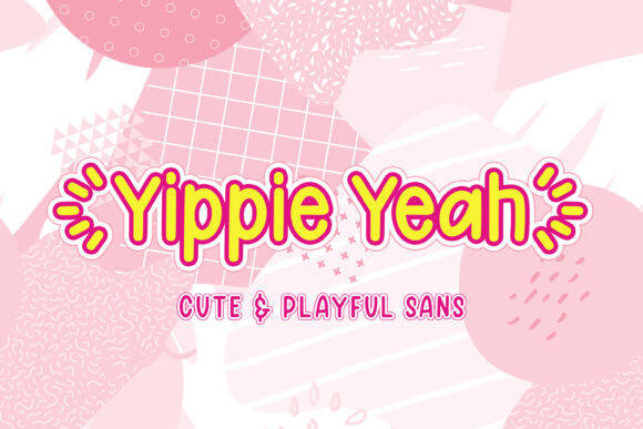 Yippie Yeah Font Download - FontsPad.com