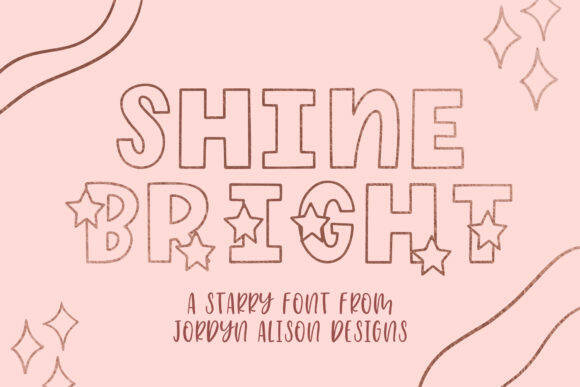Shine Bright Font Download - FontsPad.com