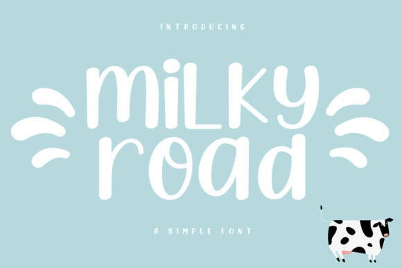 Milky Road Font Download - FontsPad.com