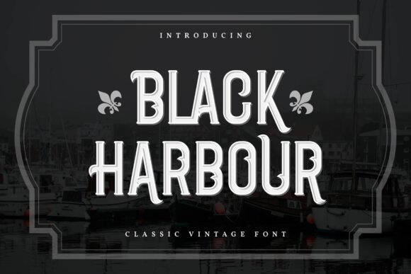 Black Harbour Font Download - FontsPad.com