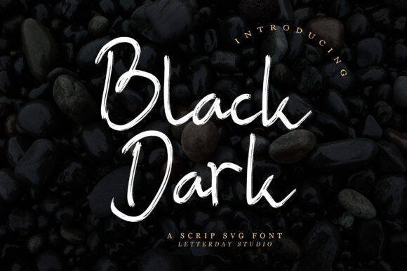 Black Dark Font Download - FontsPad.com