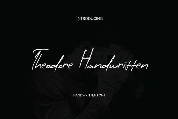 Theodore Handwritten Font Download - FontsPad.com
