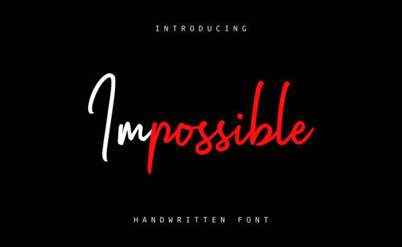 Impossible Font Download - FontsPad.com
