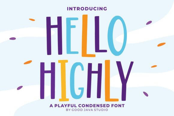 Hello Highly Font Download - FontsPad.com